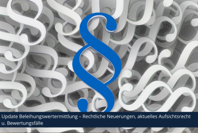 Update Beleihungswertermittlung – Rechtliche Neuerungen, aktuelles ...